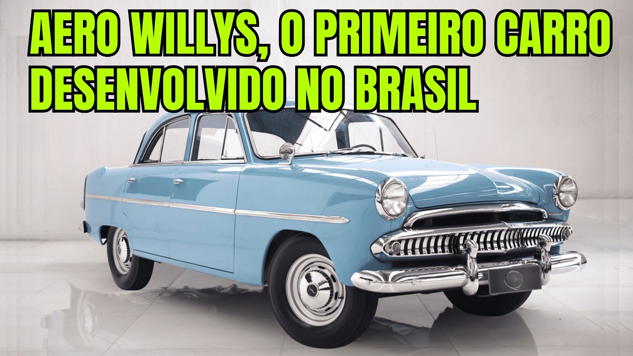 A história do Aero Willys : Veja as versões e todos os detalhes do ...