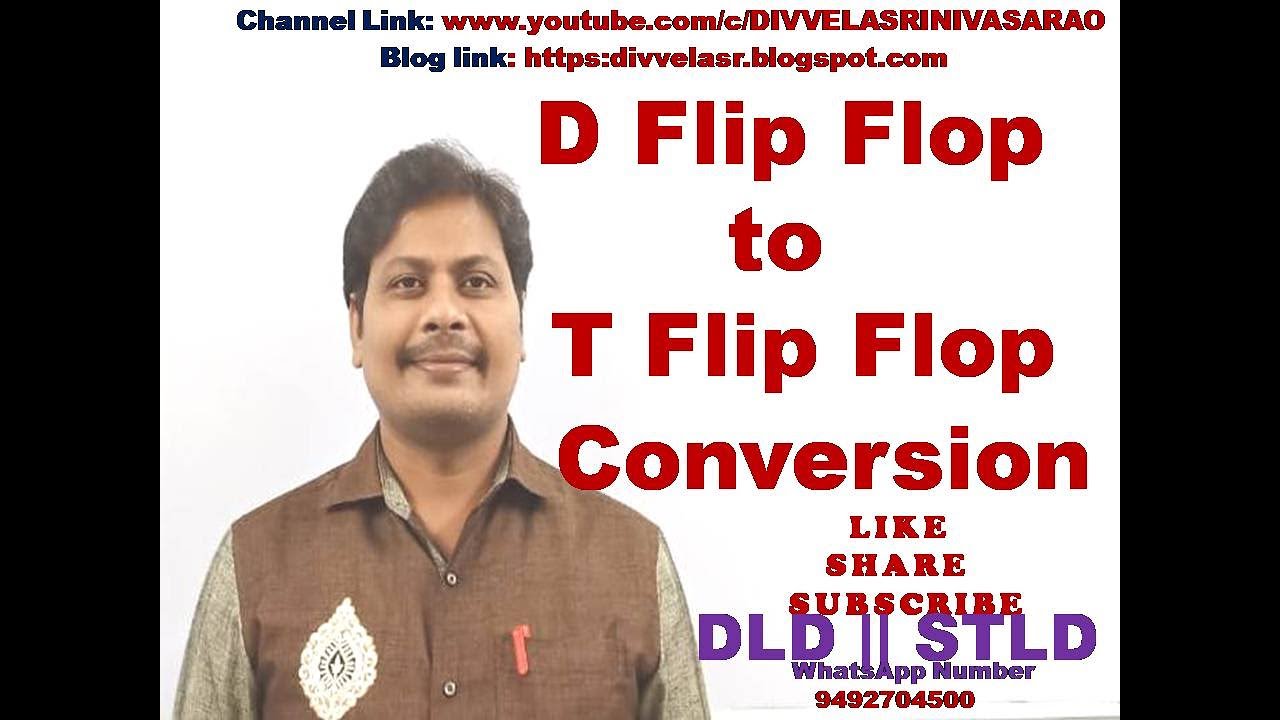 D Flip Flop to T Flip Flop Conversion || D to T Flip Flop Conversion ...