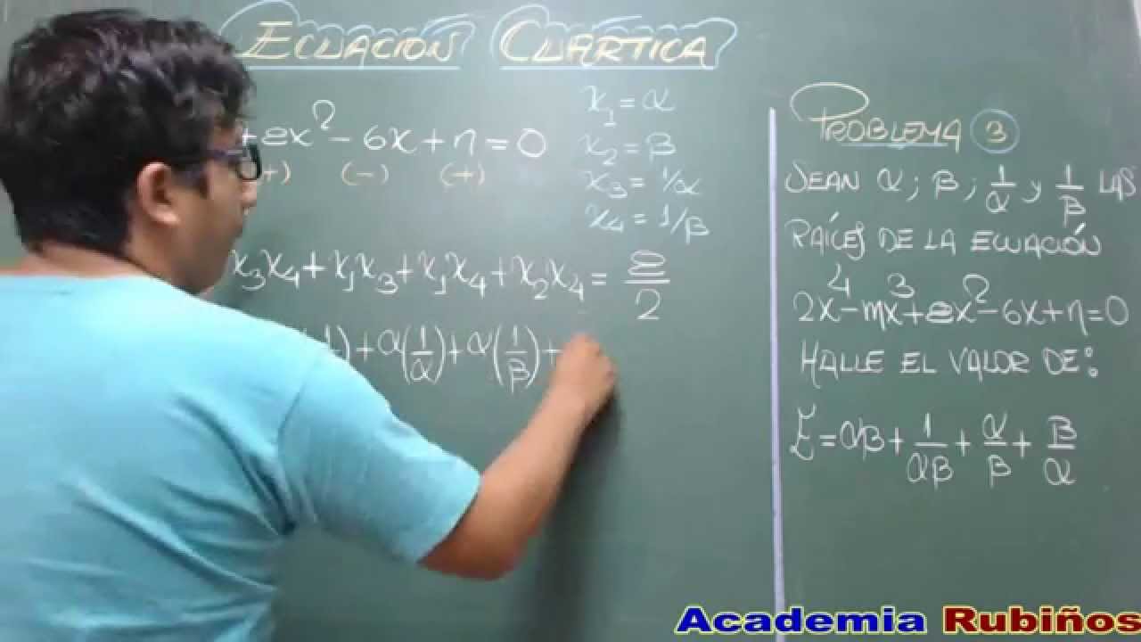 TEOREMA DE CARDANO VIETA EN LA ECUACION CUARTICA-PROBLEMAS RESUELTOS ...
