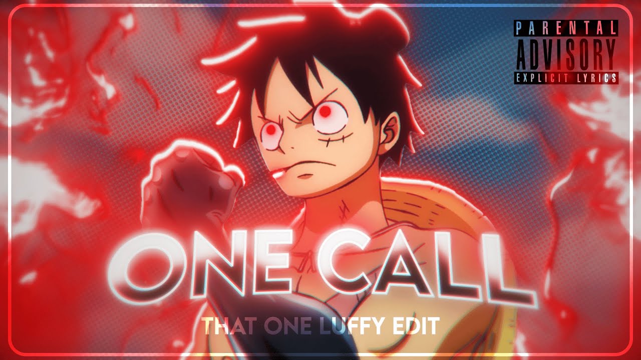 One Piece 🔥 One Call [Edit/AMV] 4K! - YouTube