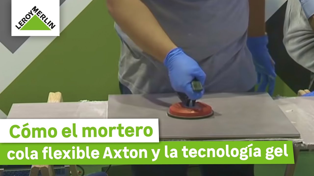 Ventajas del mortero cola flexible tipo gel | Leroy Merlin