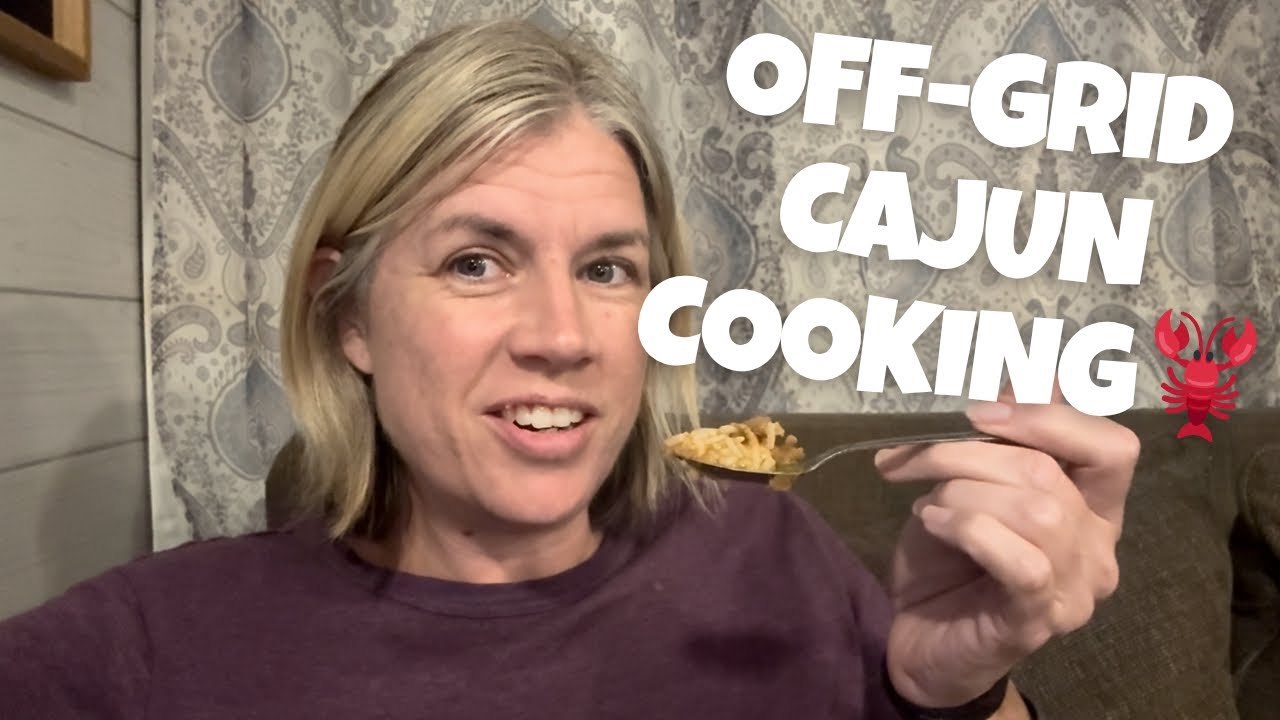 Cook With Me | Off-Grid Cajun Cooking | Homemade Crawfish Étouffée ...