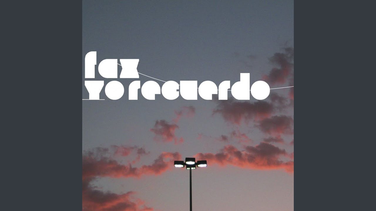 Yo Recuerdo (I Remember) - YouTube