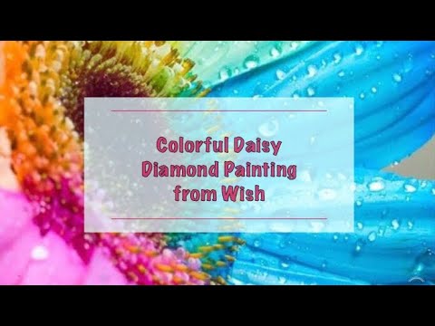 Colorful Daisy Diamond Painting from Wish - YouTube