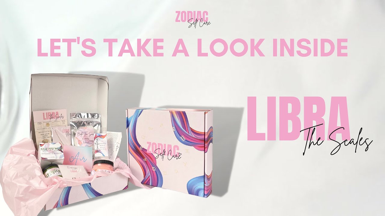 Inside The Libra Self Care Box ZODIACSELFCARE - YouTube