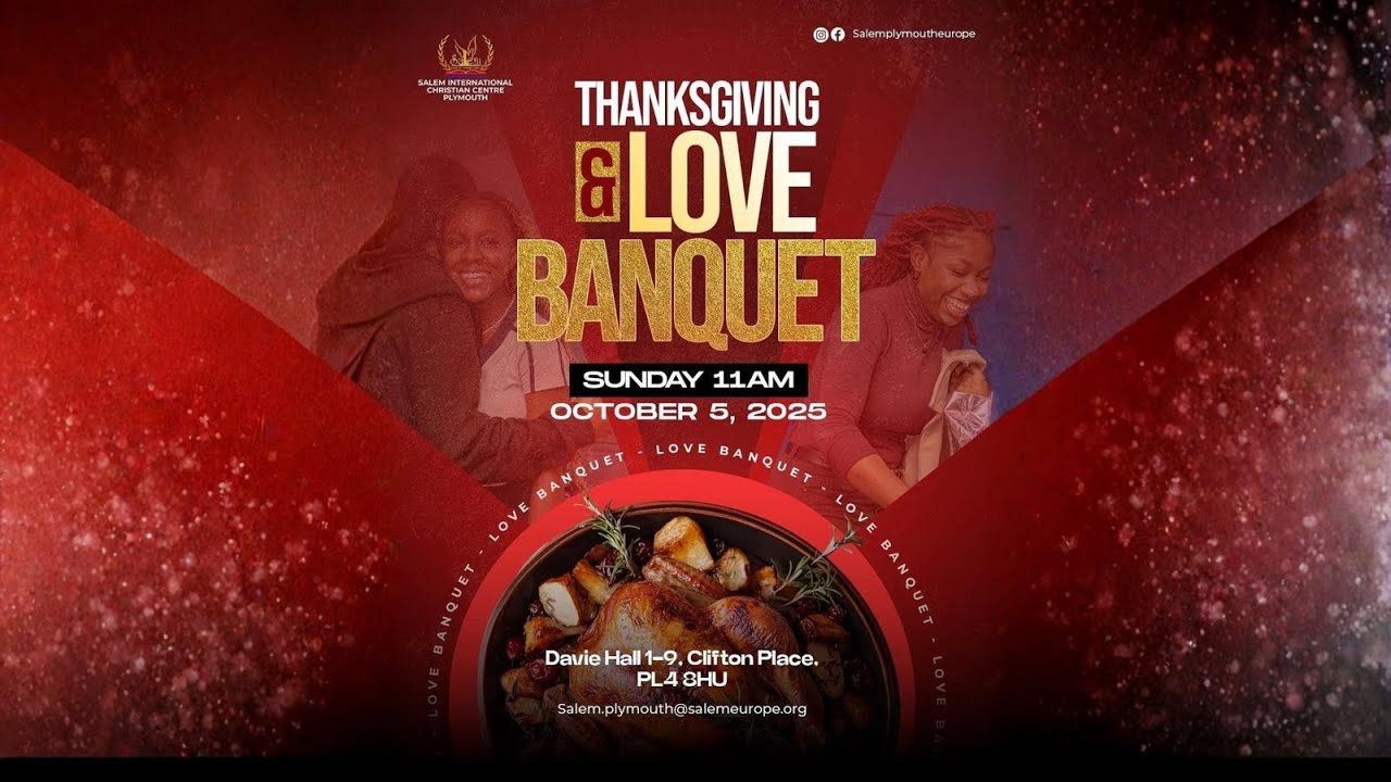 THANKSGIVING AND LOVE BANQUET // Salem Plymouth Europe // Pastor Juliet ...