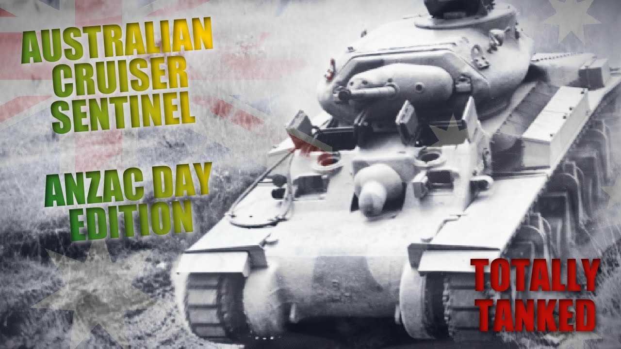 Australian Cruiser Sentinel - When you can't buy a tank and you don't ...