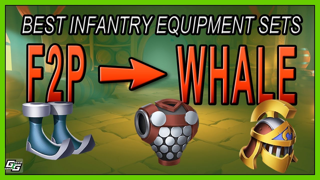 Rise of Kingdoms BEST INFANTRY EQUIPMENT : F2P TO WHALE [May 2020 ...