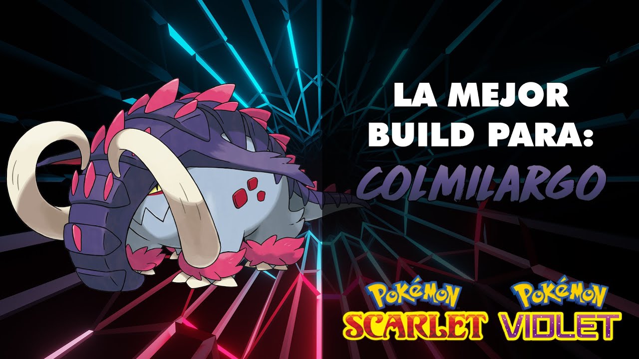 GUÍA COMPETITIVA DE COLMILARGO EN POKÉMON ESCARLATA Y PÚRPURA - YouTube