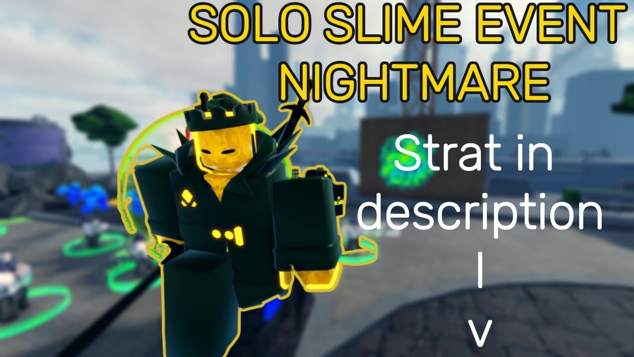 SOLO SLIME EVENT NIGHTMARE | Tower Defense X - YouTube