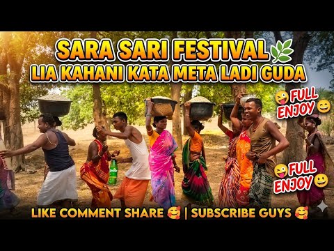 SARA SARI FESTIVAL 🌿LIA KAHANI KATA META LADI GUDA 🥰FULL ENJOY😀🤪😀LIKE COMMENT SHARE@BASANTA_KING_1B 