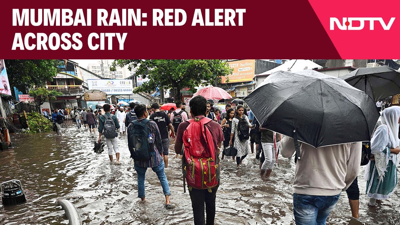 Mumbai Rain News | Red Alert In Mumbai, Schools To Remain Shut Today ...