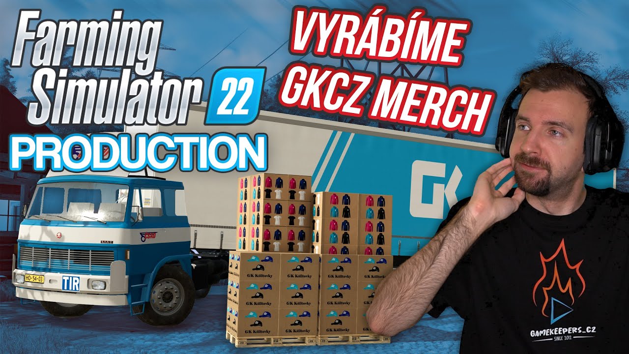 VYRÁBÍME GKCZ MERCH | Farming Simulator 22 Production #10 - YouTube