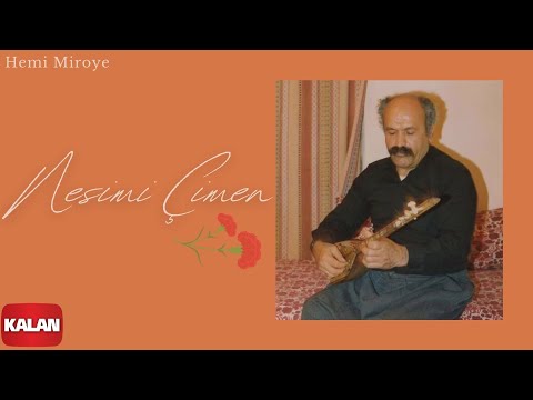 Nesimi Çimen - Hemi Miroye | Ayrılık Hasreti (CD 2) © 2003 Kalan Müzik