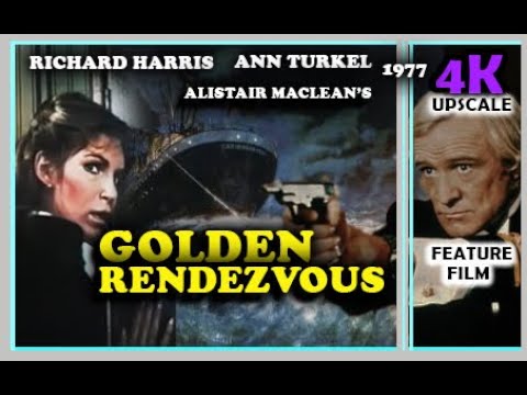 Golden Rendezvous. 1977. 4K-Upscaling. Richard Harris, Gordon Jackson. PG Action-Krimi-Thriller.