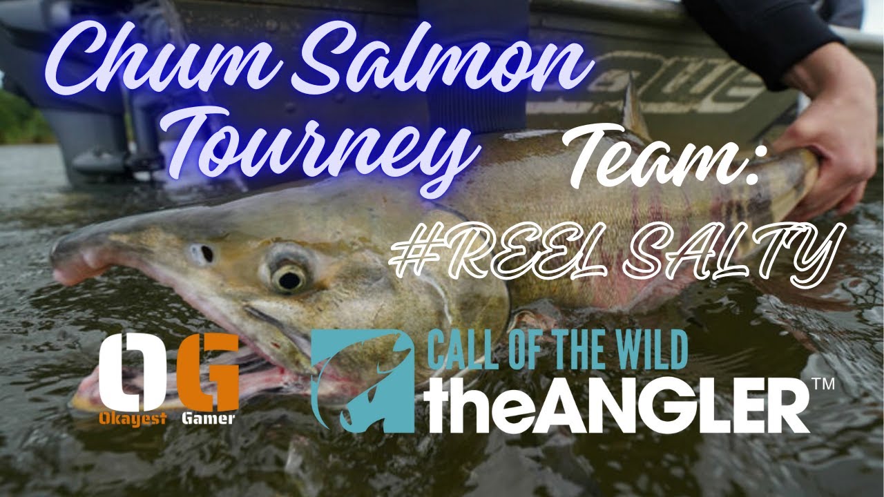 Chum Salmon Tourney Team #REELSALTY Episode #35 - YouTube