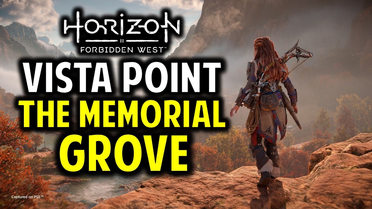 The Memorial Grove Vista Point | Horizon Forbidden West (Find Where the ...