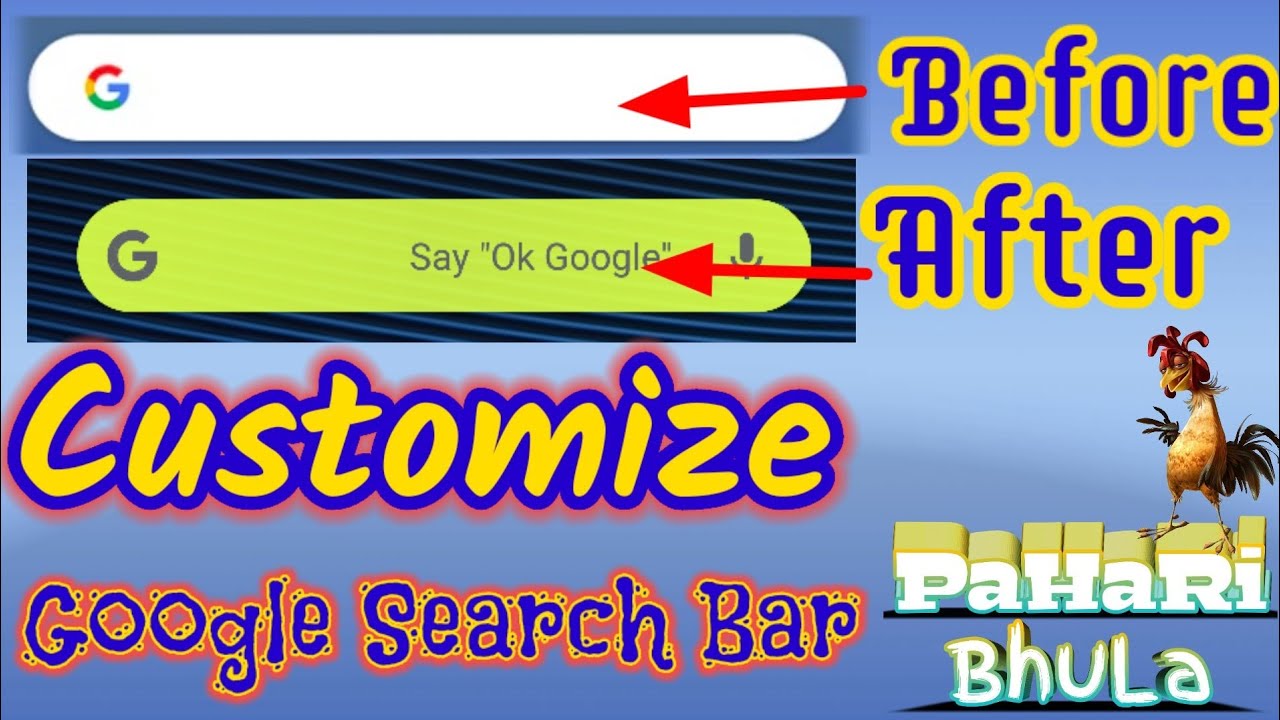 Customize Your Android Google Search Bar ।।। google search bar ko color ...