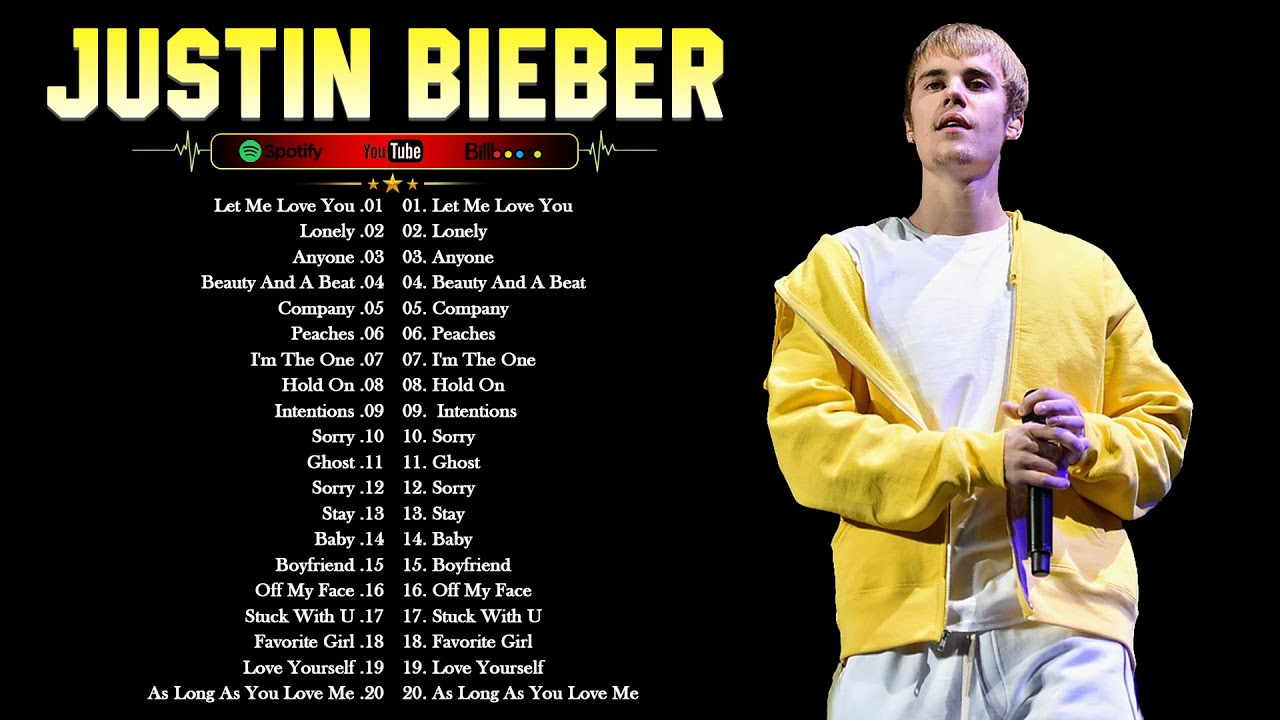 Justin Bieber Songs Playlist 2024 ~ The Best Of Justin Bieber ...