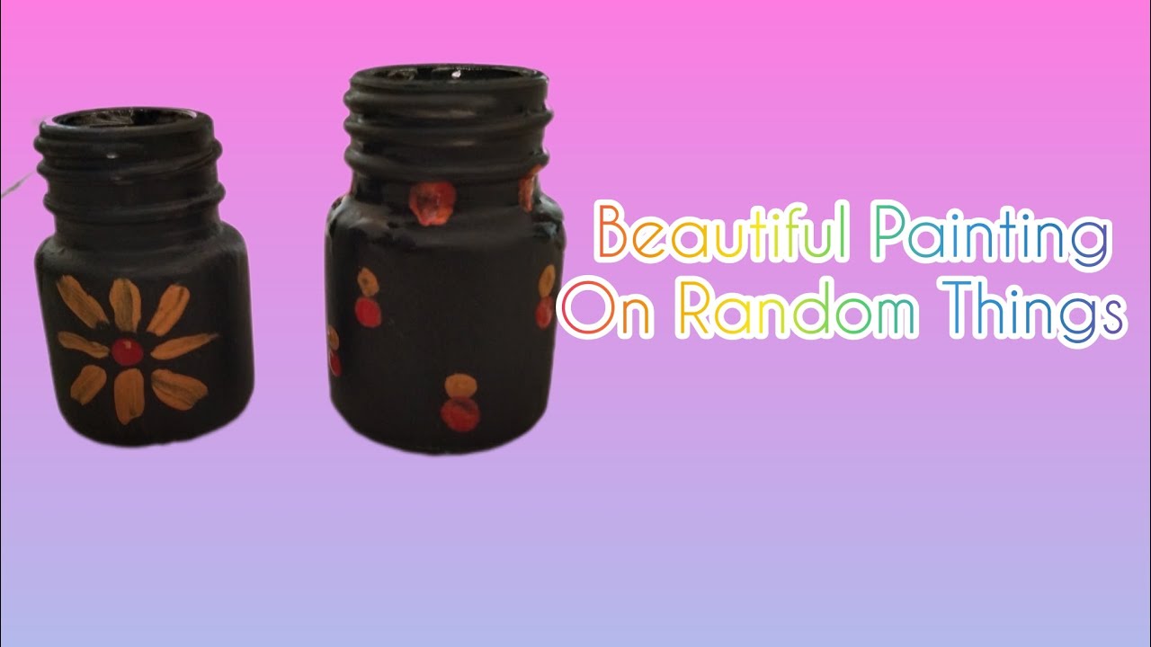 Painting On Random Things 🎨 - YouTube