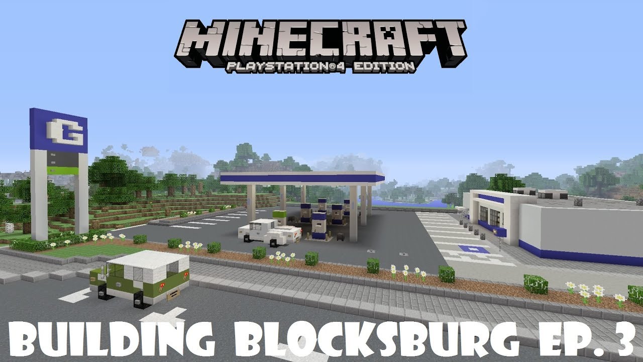 Minecraft PS4 - Building Blocksburg Episode 3: Gas Station - YouTube