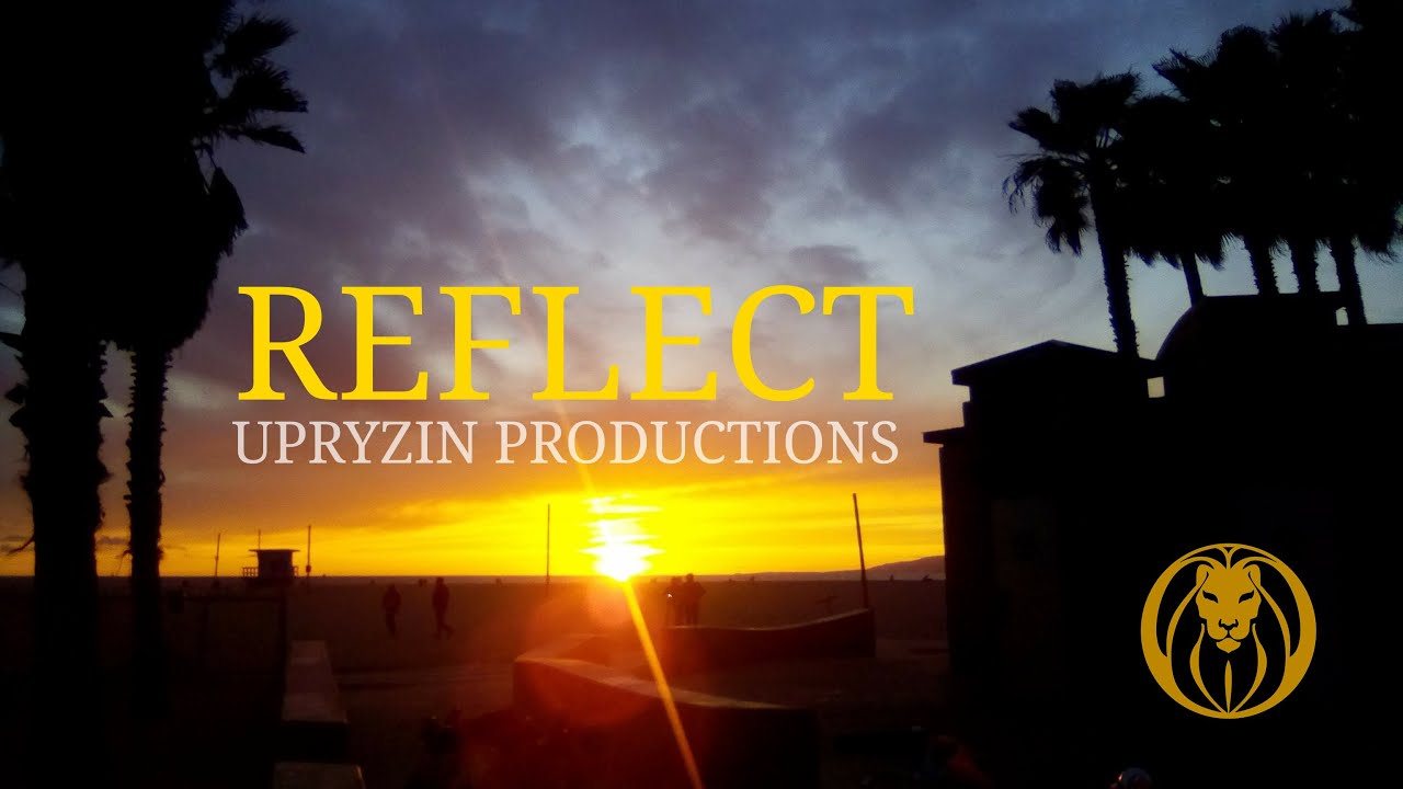 REFLECT - UPRYZIN - YouTube