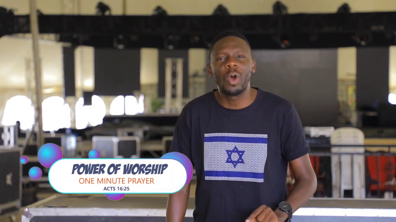 Power of Worship, #OneMinutePrayer by pastor Wilson Bugembe - YouTube