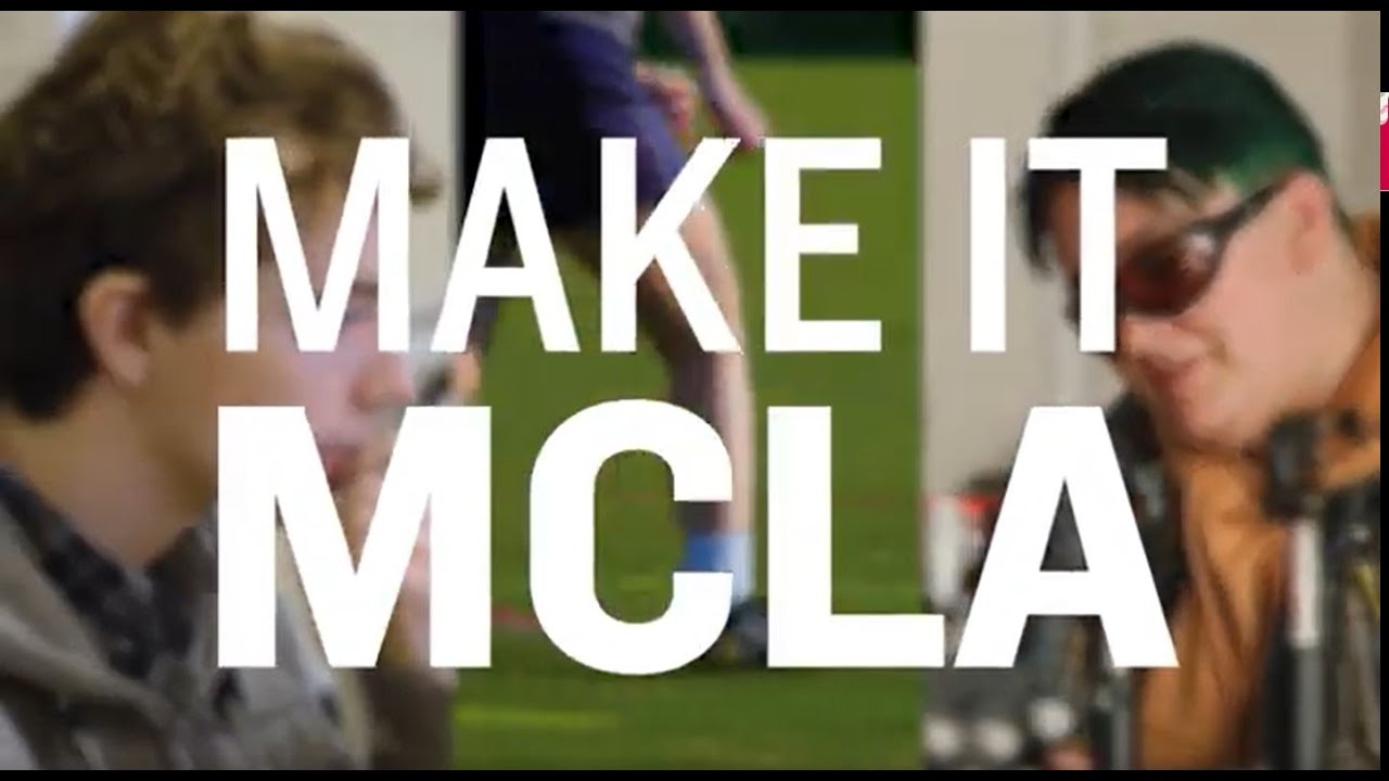 Make It MCLA - YouTube
