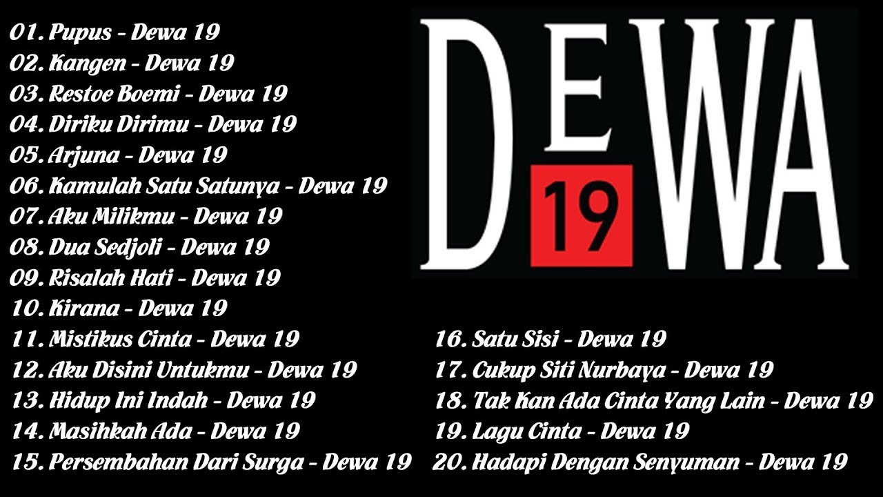 Kumpulan Lagu Dewa 19 Terhits Tanpa Iklan | Full Album Dewa 19 - YouTube