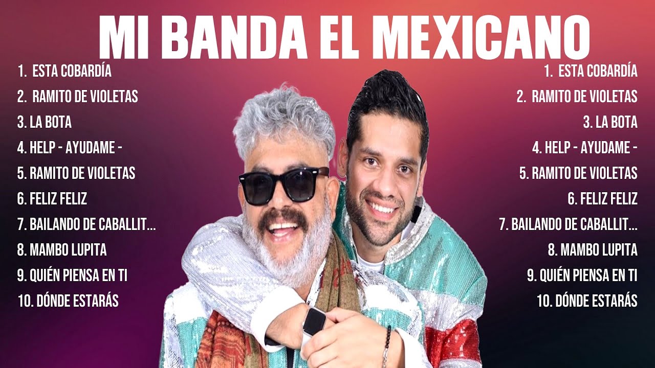 Top Hits Mi Banda El Mexicano 2024 ~ Mejor E r o s R a m a z z o t t i ...