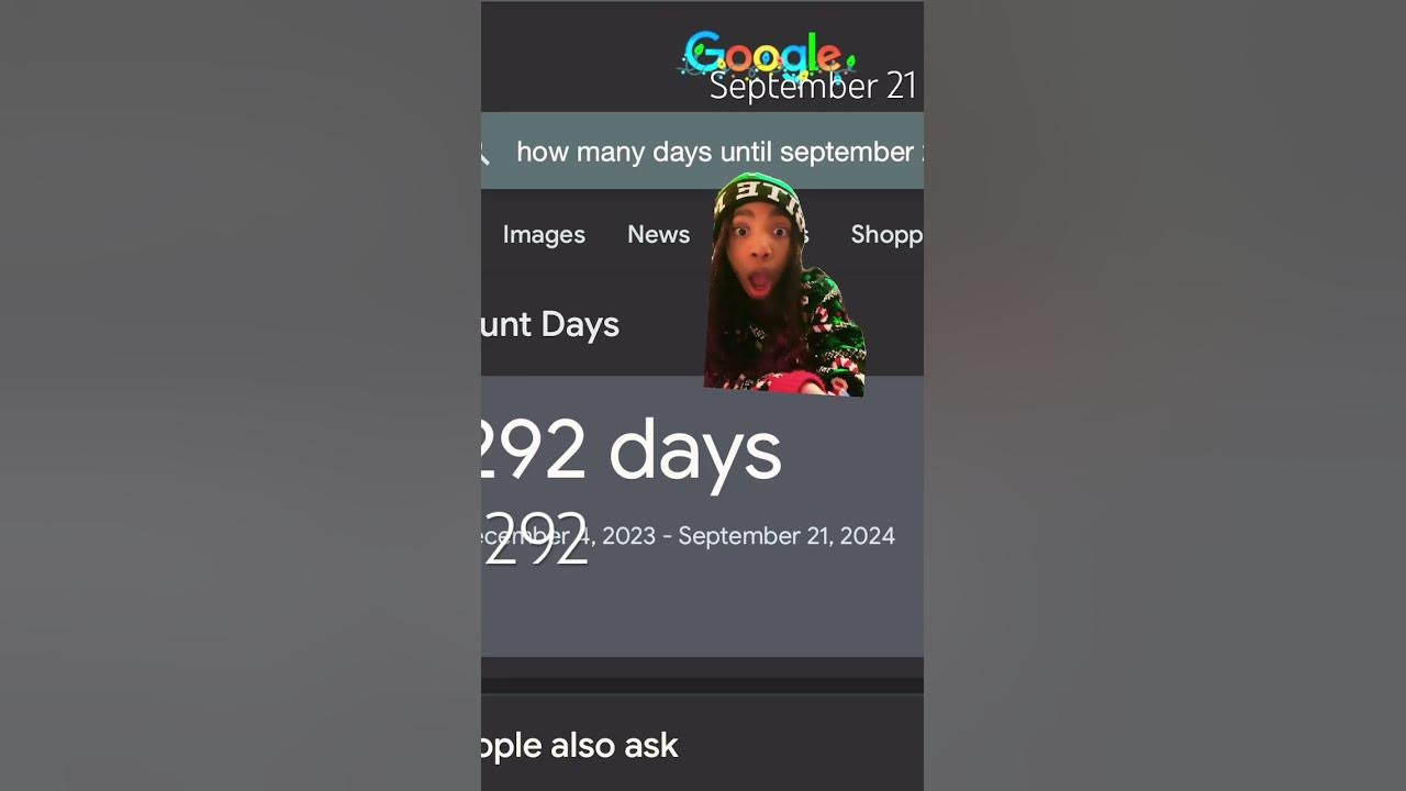 OMG There s 292 Days Until September 21 And That s My Birthday Lol omg-there-s-292-days-until-september-21-and-that-s-my-birthday-lol