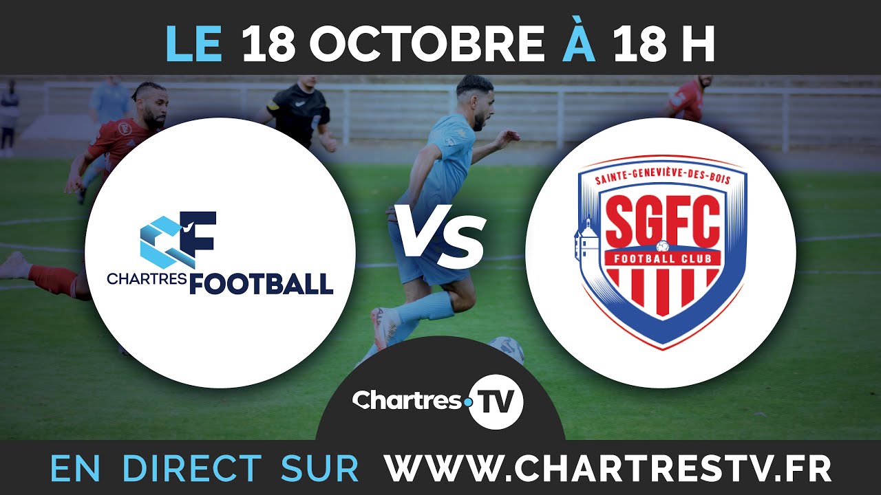 C'Chartres Football vs Ste Geneviève FC - YouTube