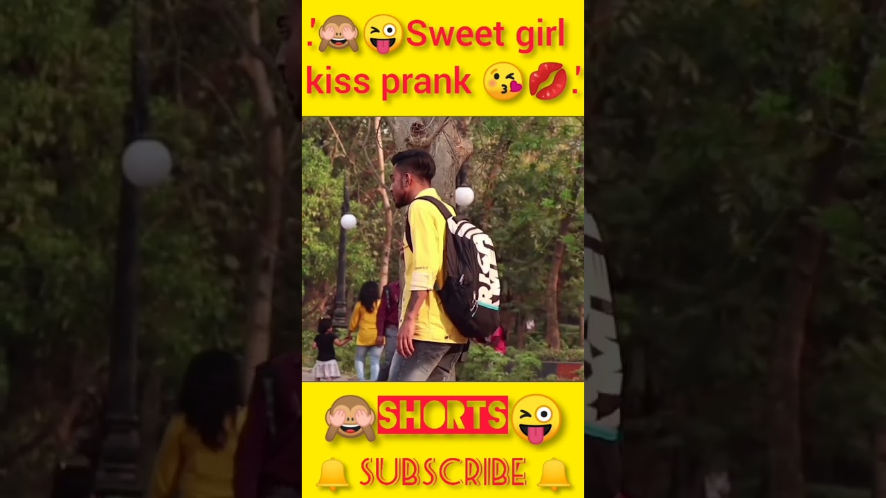 sweet girl kiss prank😜🙈💋#shorts #prank #ytshortvideo #prankvideos - YouTube