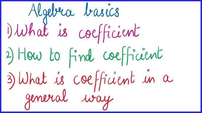 Coefficient Math