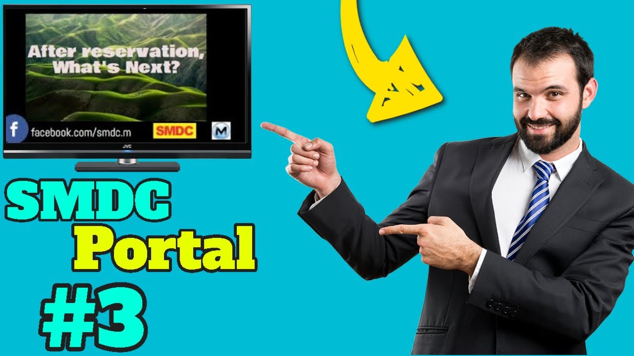 SMDC Portal and Payment Guidelines. After Reservation, What's Next ...