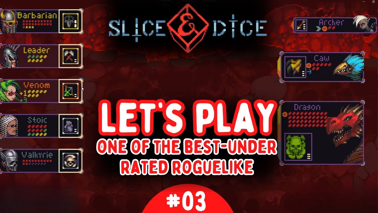 Slice and Dice: The Ultimate Roguelike Adventure Ep3 | Dragon-The Final ...