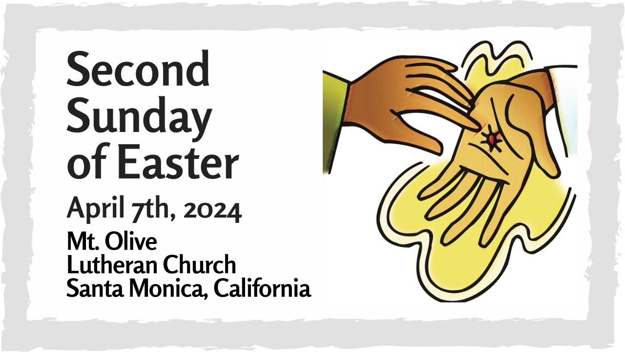 Second Sunday of Easter. April 7th, 2024. - YouTube