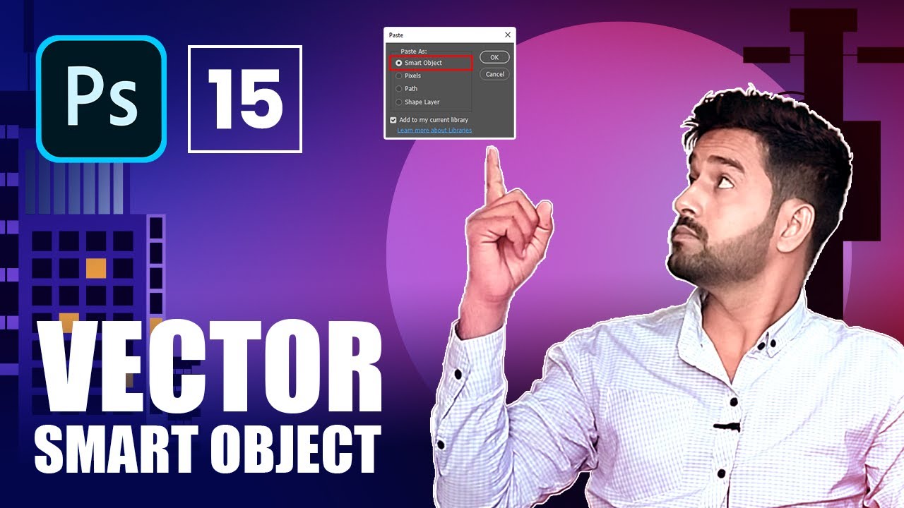 Vector Smart Object in Adobe Photoshop for Beginners - Class 15 - Urdu / Hindi - YouTube
