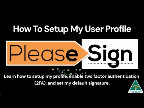 How to Set Up Your User Profile in PleaseSign - YouTube