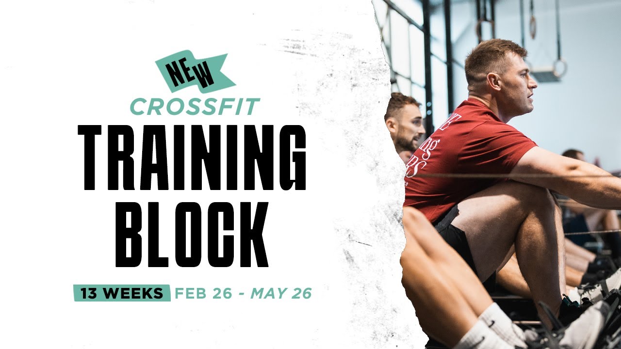 NEW CrossFit Training Cycle | Feb 26 - May 26 | 64 Training Systems ...
