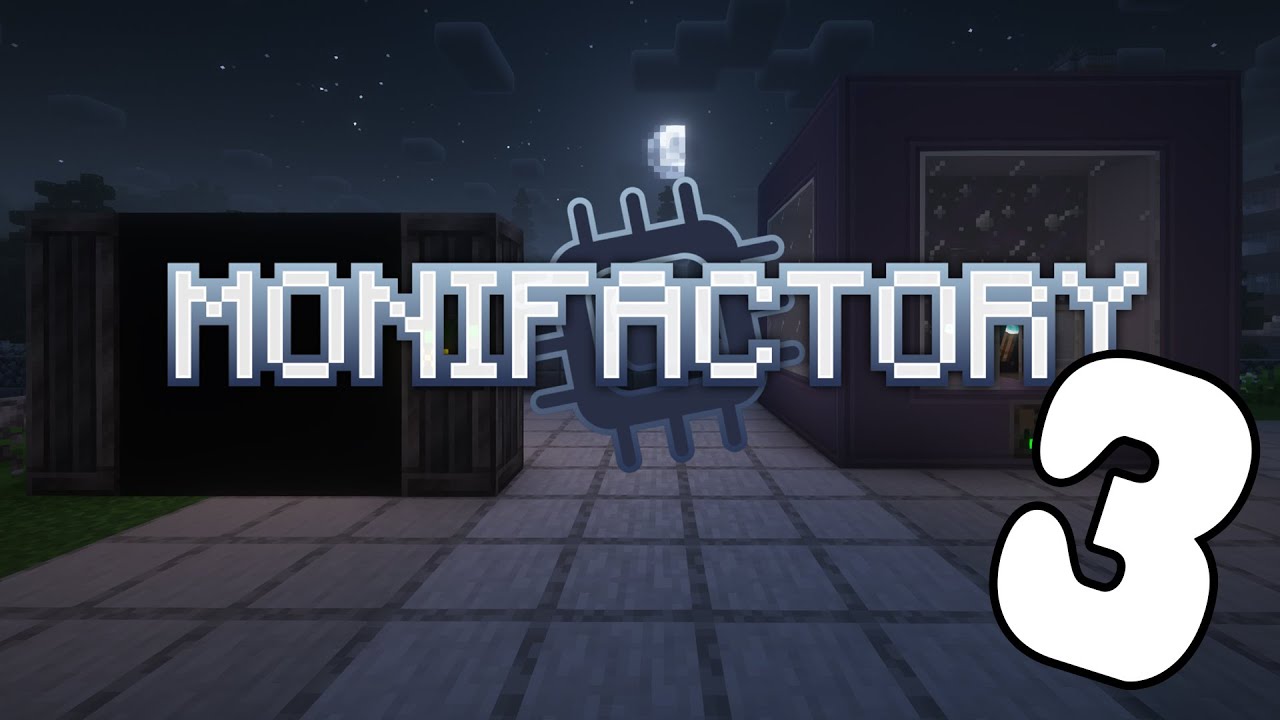 Monifactory Hard Mode #3 | Monifactory Modded MC 1.20.1 - YouTube