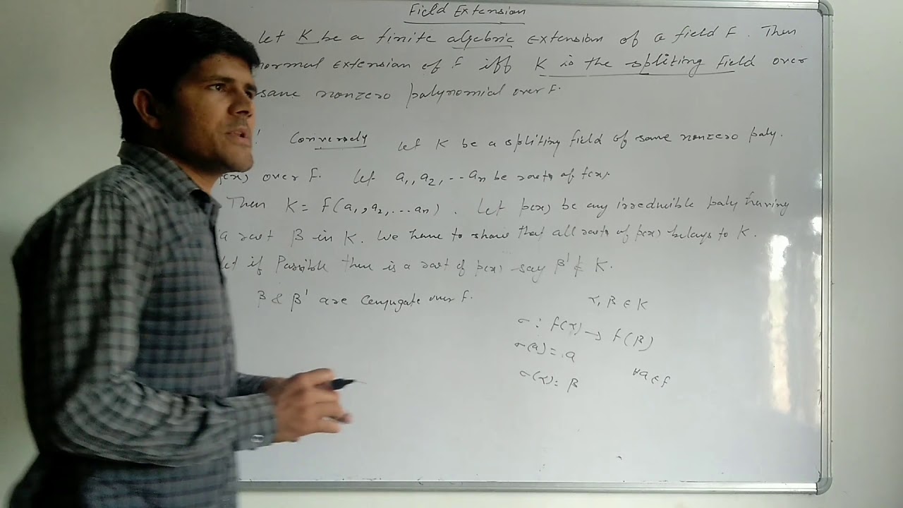 Normal extension theorem lec-18 - YouTube