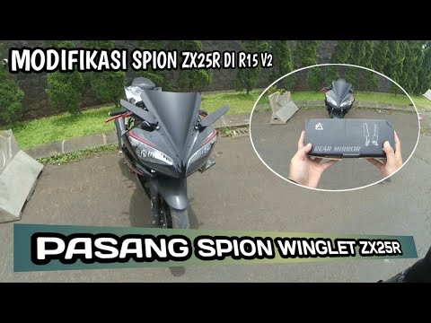 PASANG SPION WINGLET ZX25R DI YAMAHA R15 V2‼️BIKIN GANTENG MINIMALIS # ...