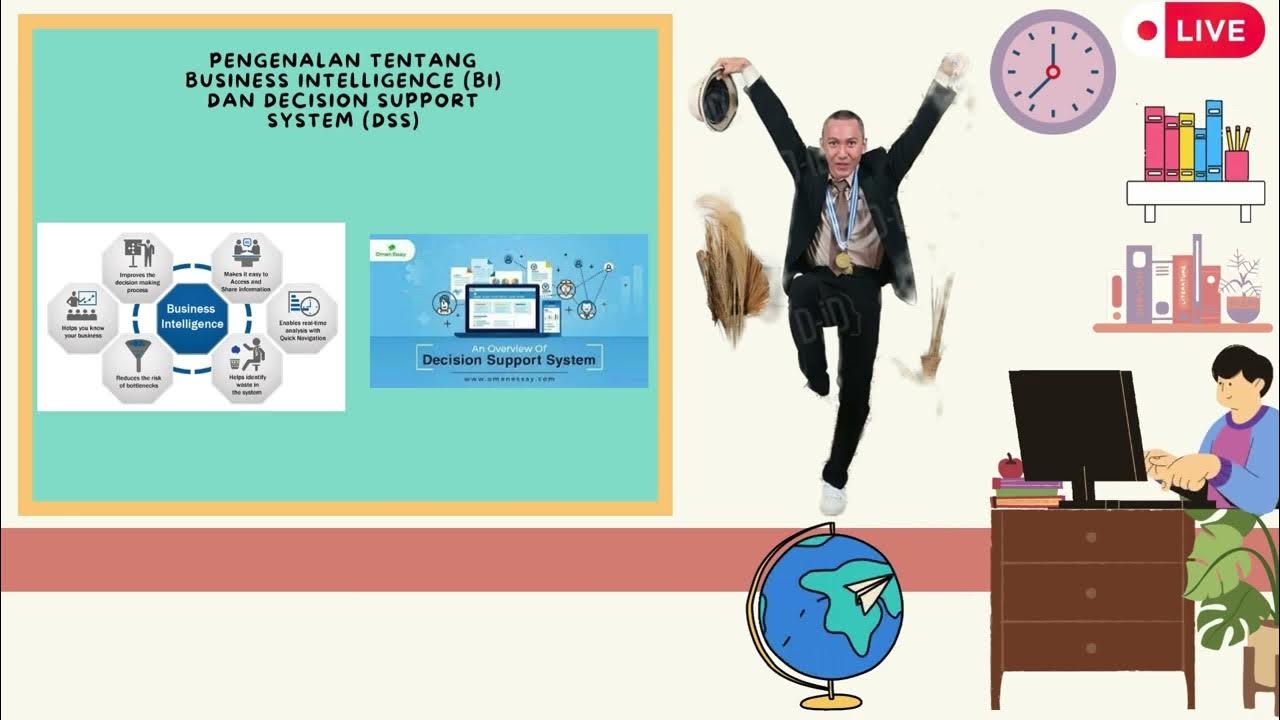 Business Intelligence (BI) dan Decision Support System (DSS) - YouTube