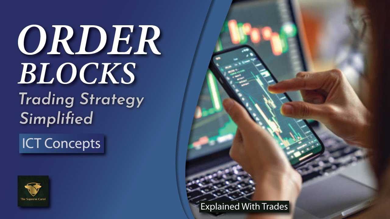 Orderblocks Simplified - ICT Concepts - Shahbaz Anjum -Trading Plan - YouTube