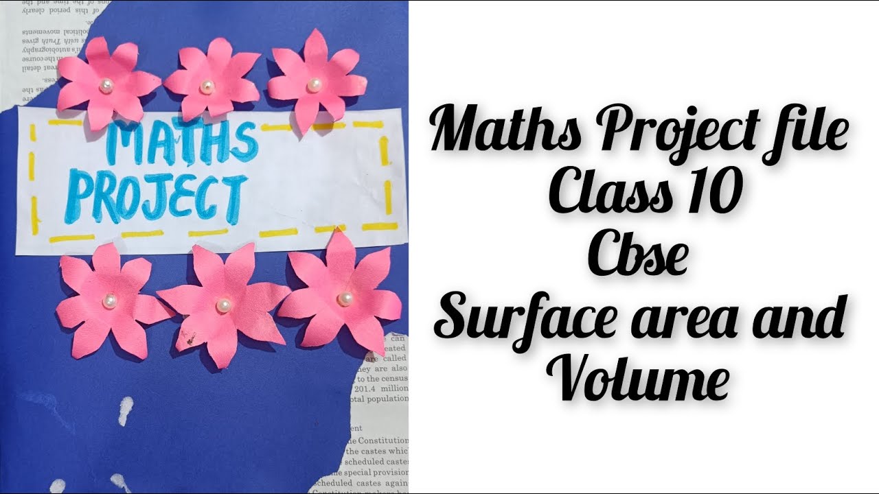Volume and surface area class 10 maths project file cbse 2025 - YouTube