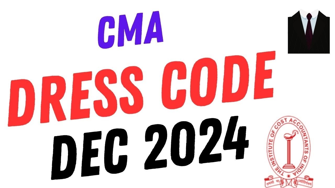 CMA DRESS CODE FOR ALL DEC 2024 - YouTube