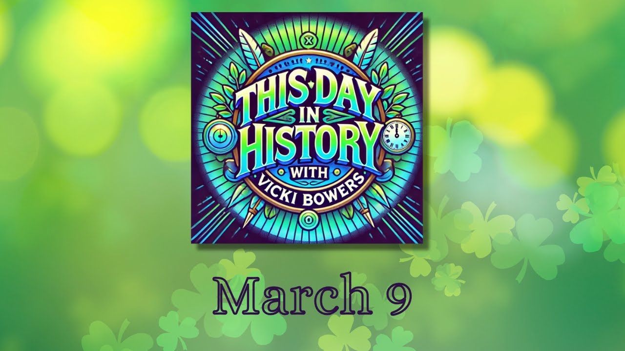 March 9 This Day in History - YouTube