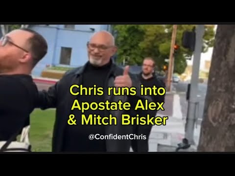 Chris runs into Apostate Alex & Mitch Brisker - YouTube