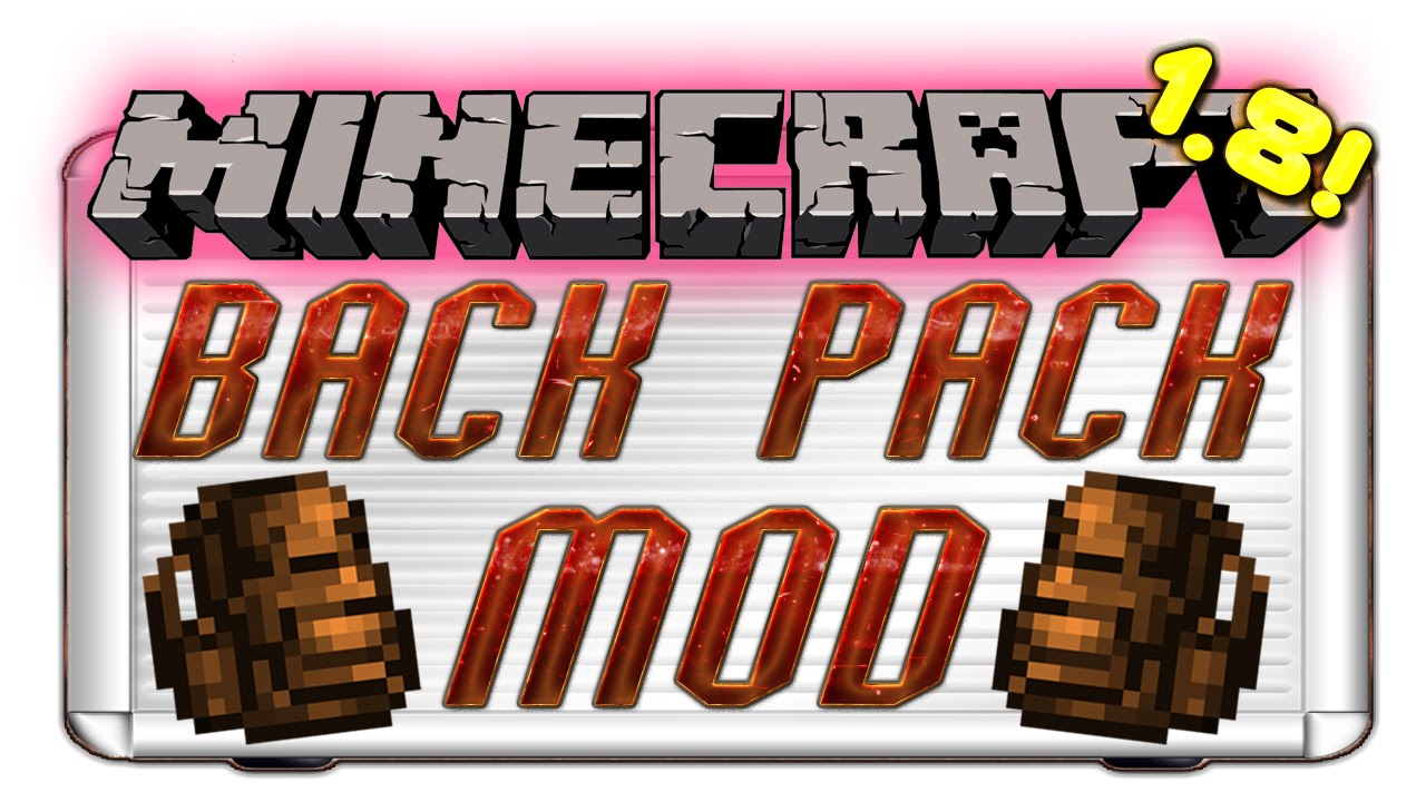 Backpacks Mod | Minecraft 1.8 Mod Showcase - YouTube